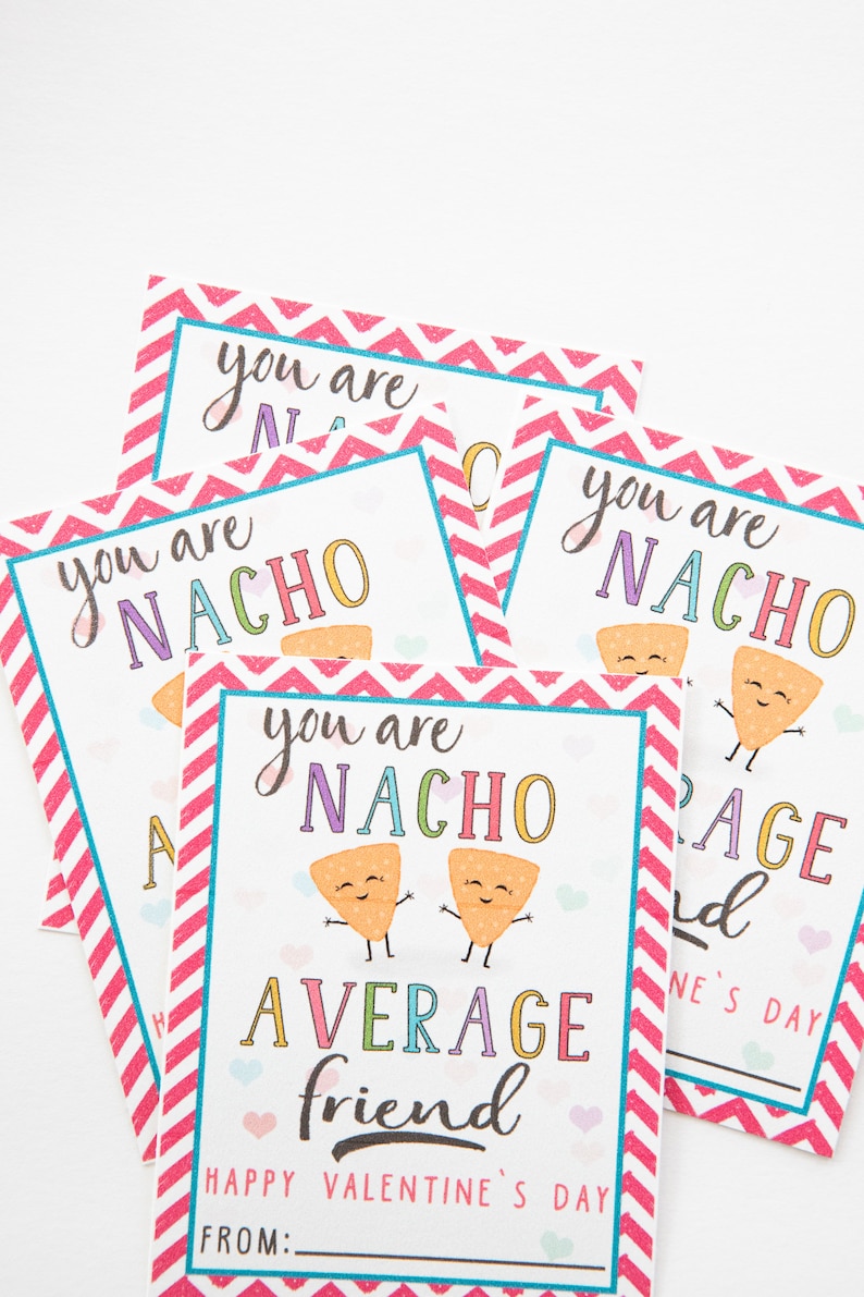 Nacho Average Friend Printable Valentines Day Tag | Funny Valentine ...