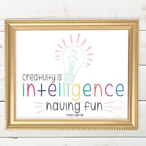 Creativity is Intelligence Having Fun | DIY Home Decor | Printable Home ...