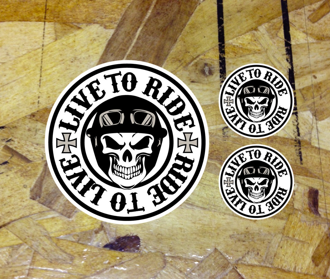 LIVE TO RIDE Sticker Car Motorcycle Helmet Decal Vinyl Chopper Biker ...