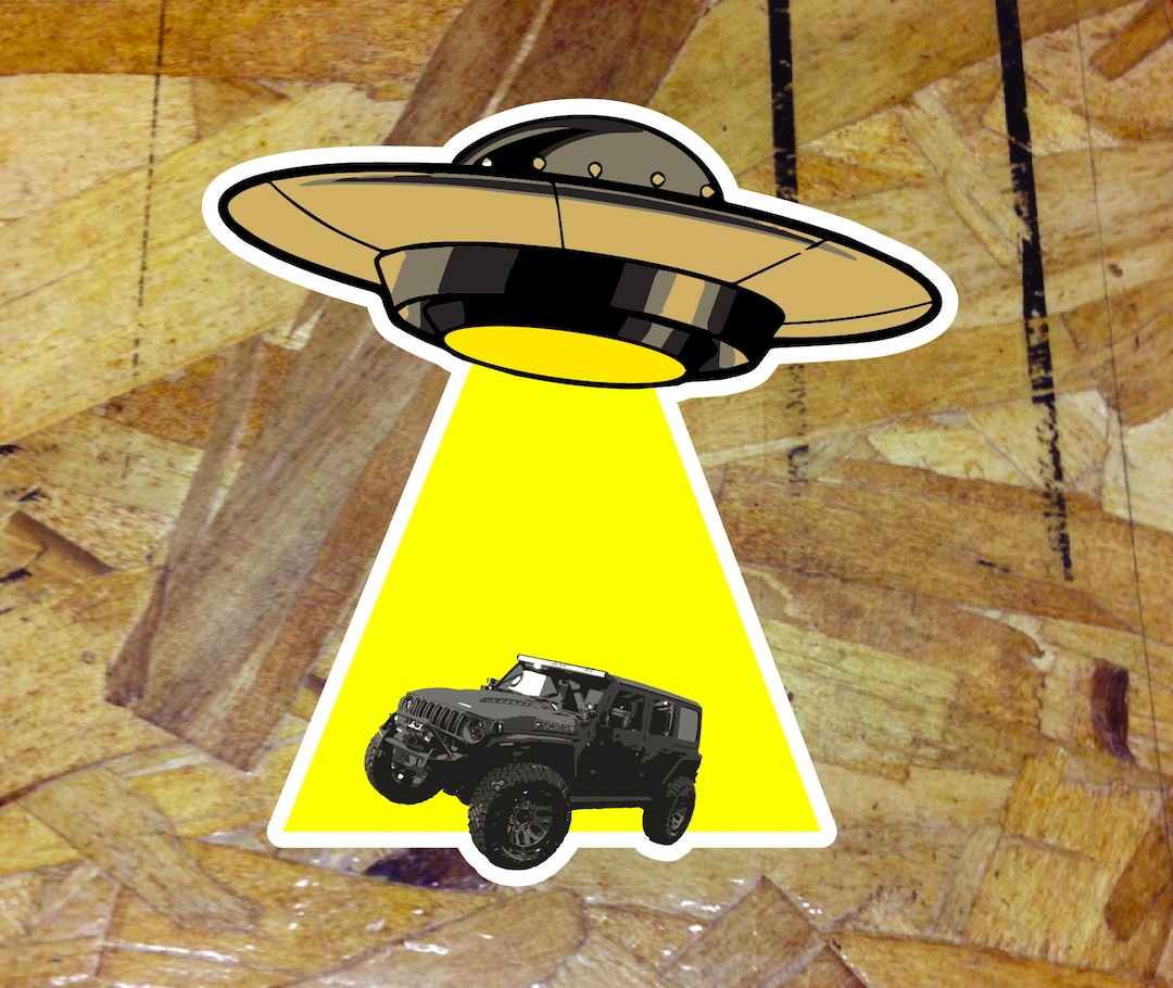 Jeeper UFO Alien Abduction Jeep Funny Decal Sticker Wrangler Unlimited ...