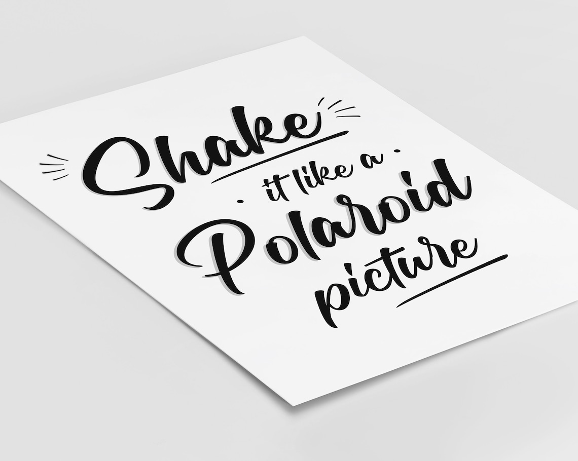 Shake It Like a Polaroid Picture Print Poster Sign for Wedding Party or ...