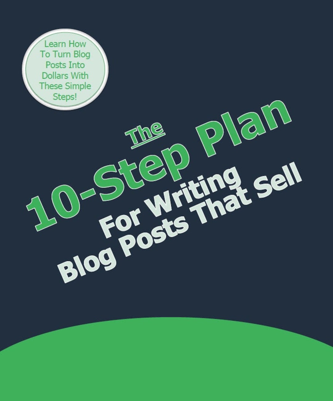 The 10-step Plan for Writing Blog Posts That Sell - Ebook - Etsy