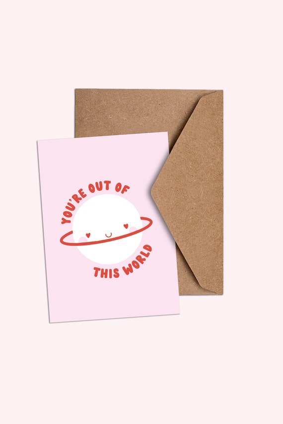 You're Out of This World Card Cute Card Valentines Day - Etsy UK
