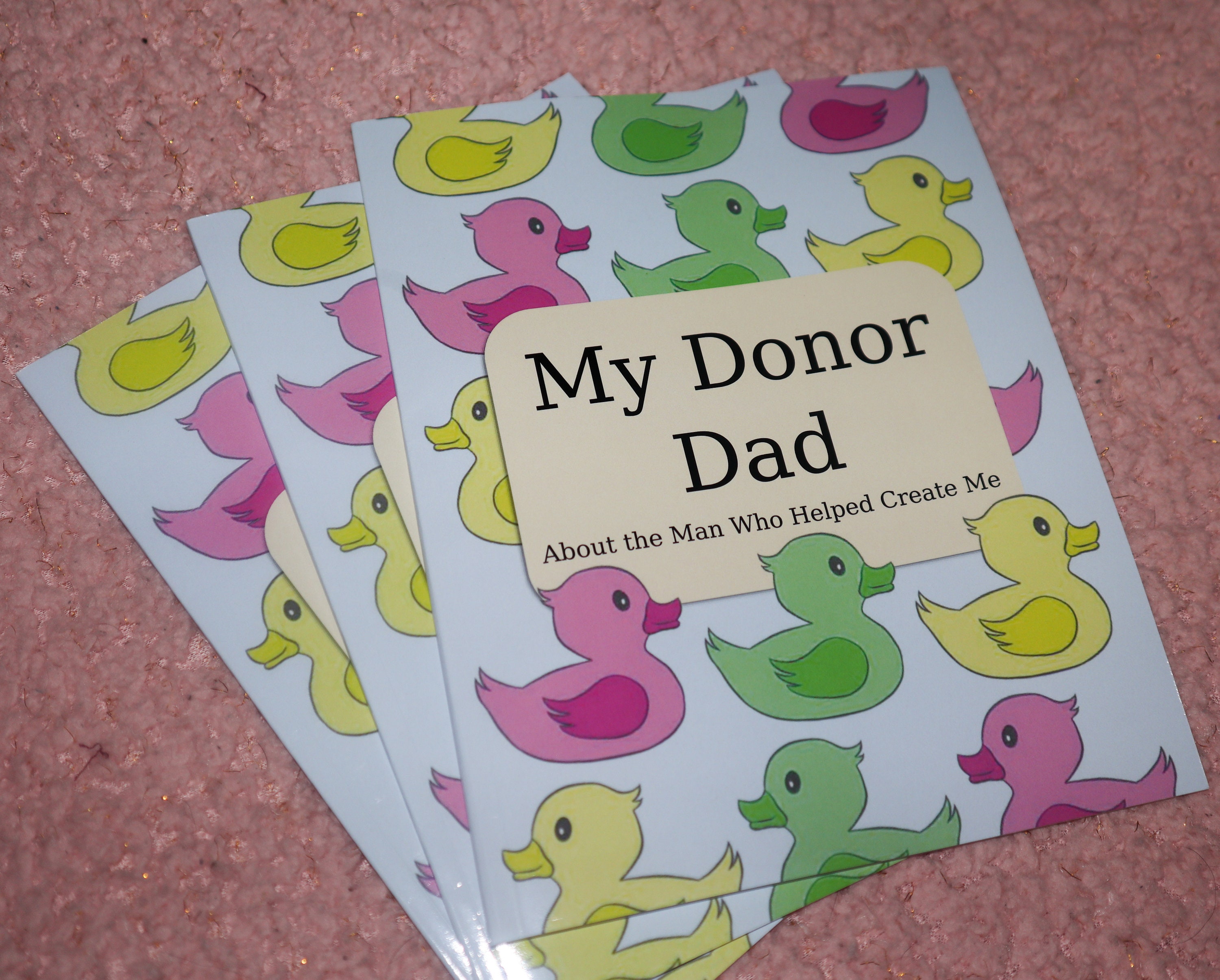 Our Family's Donor / My Donor Dad Baby Book for Single Moms by Choice ...