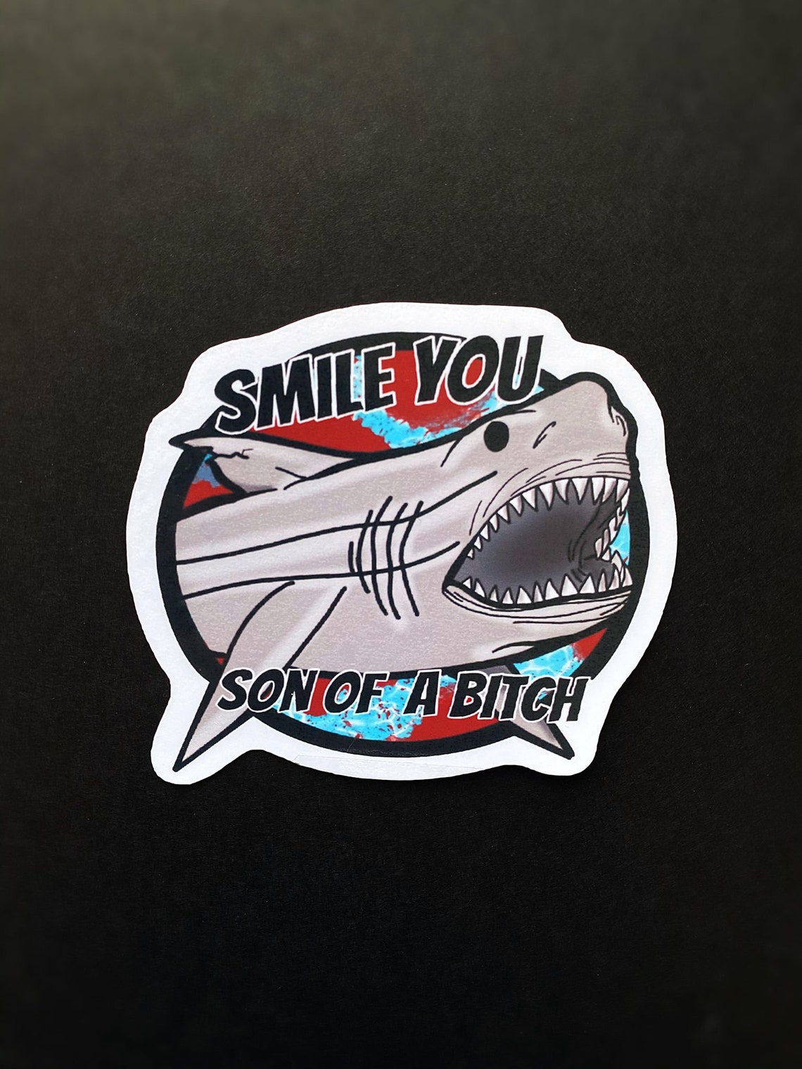 Jaws Sticker-smile You Son of B Jaws Sticker Jaws Fanart - Etsy