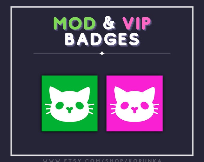 Mod Badge & VIP Badge Cat, Kitty Badges for Your Twitch Channel ...