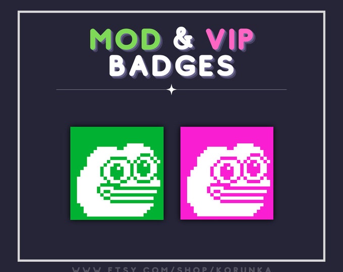 Mod Badge & VIP Badge Pixel Pepe, Peepo Badges for Your Twitch Channel ...