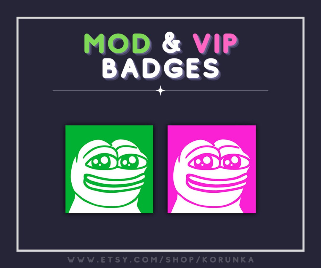 Mod Badge & VIP Badge Pepe Peepo Badges for Your Twitch - Etsy