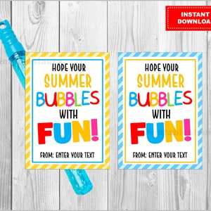 Hope Your Summer Bubbles With Fun, Classmate Gifts, Editable End of ...