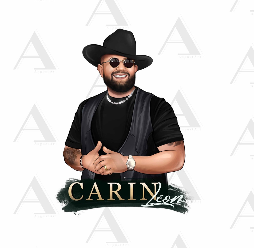 Carin Leon PNG, Hand Drawn Carin Leon, Carin Leon Sublimation File ...