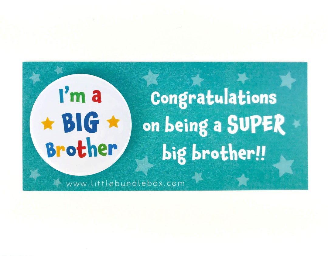 I'm A Big Brother Badge New Big Brother Gift Older Sibling Badge - Etsy UK