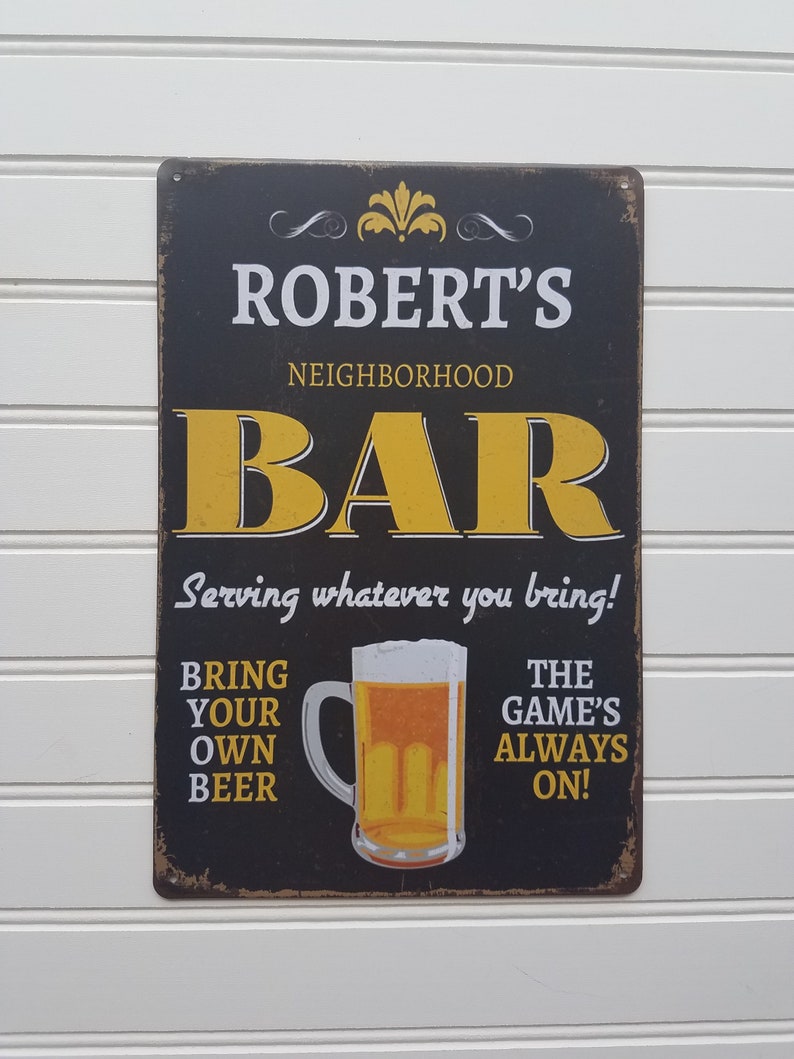 Vintage Nostalgic Metal Sign / Robert's Neighbor hood Bar | Etsy