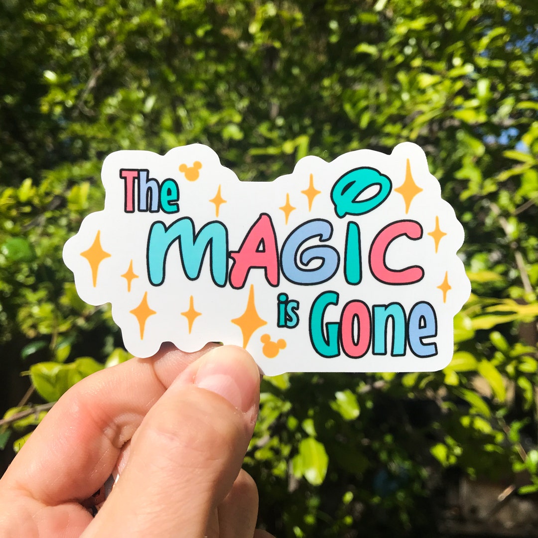 The Magic is Gone Stickers & Magnets - Etsy
