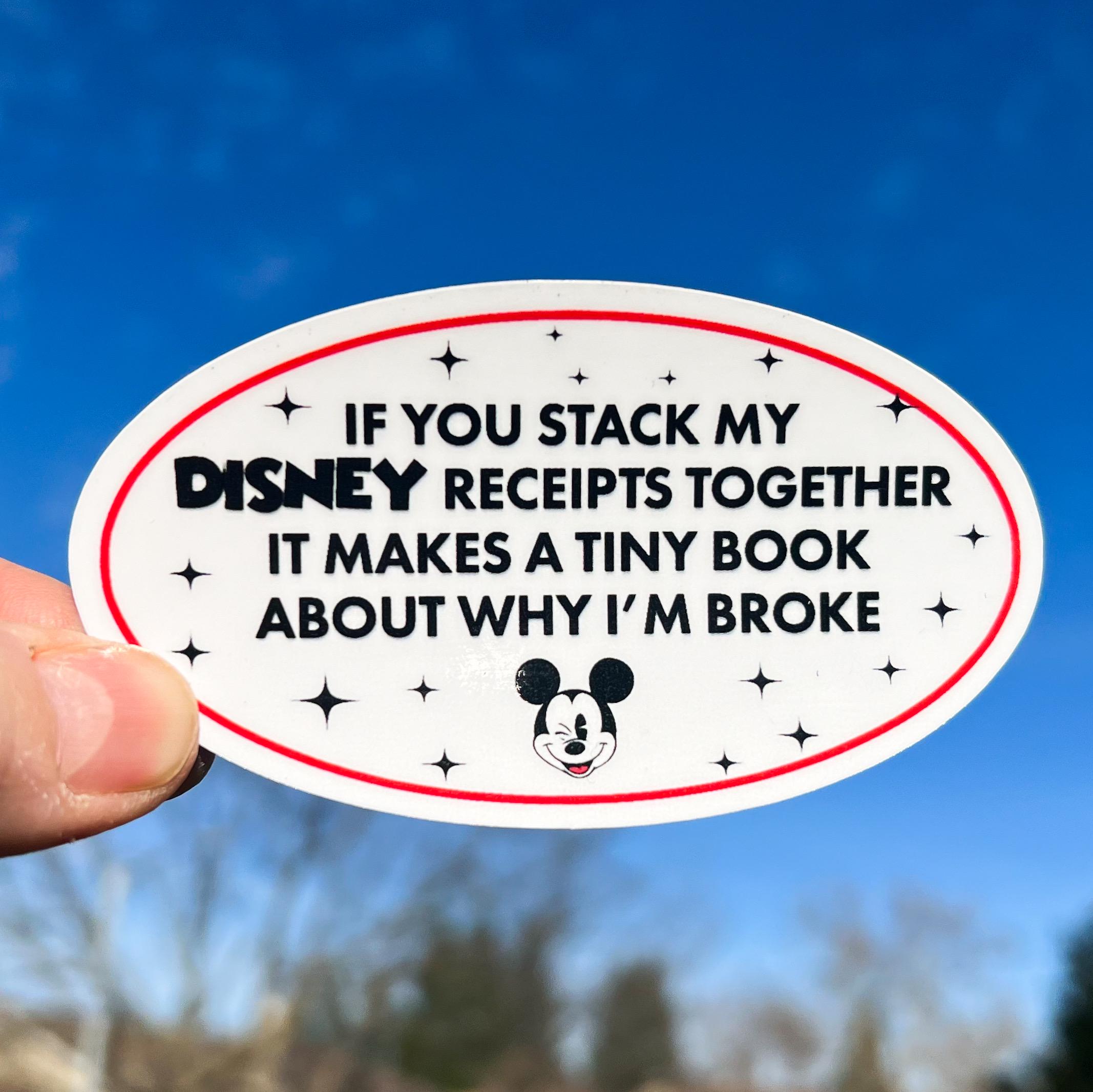 If You Stack My Disney Receipts Together It Makes A Tiny Book About Why ...