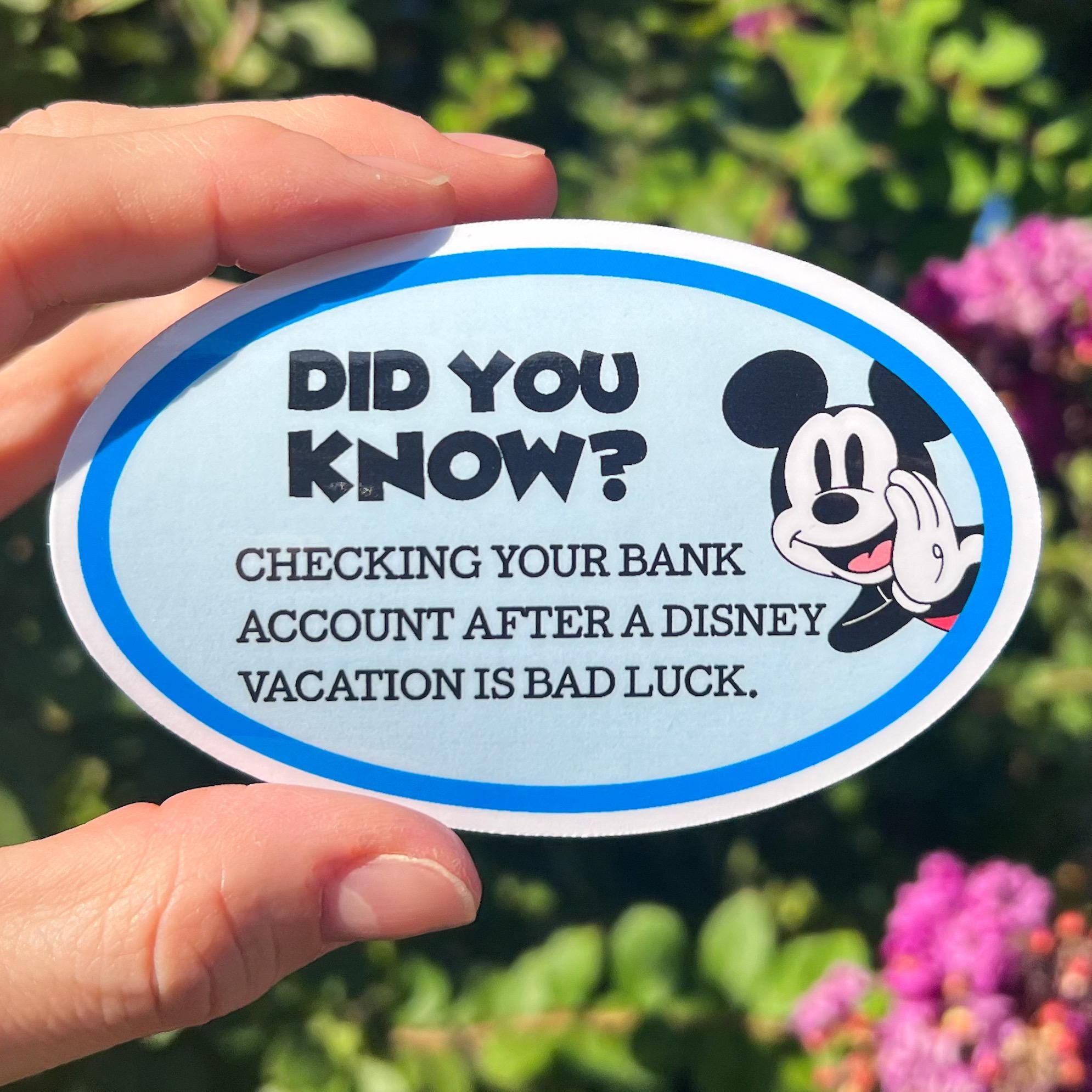 Did You Know? Checking Your Bank Account After A Disney Vacation is Bad ...