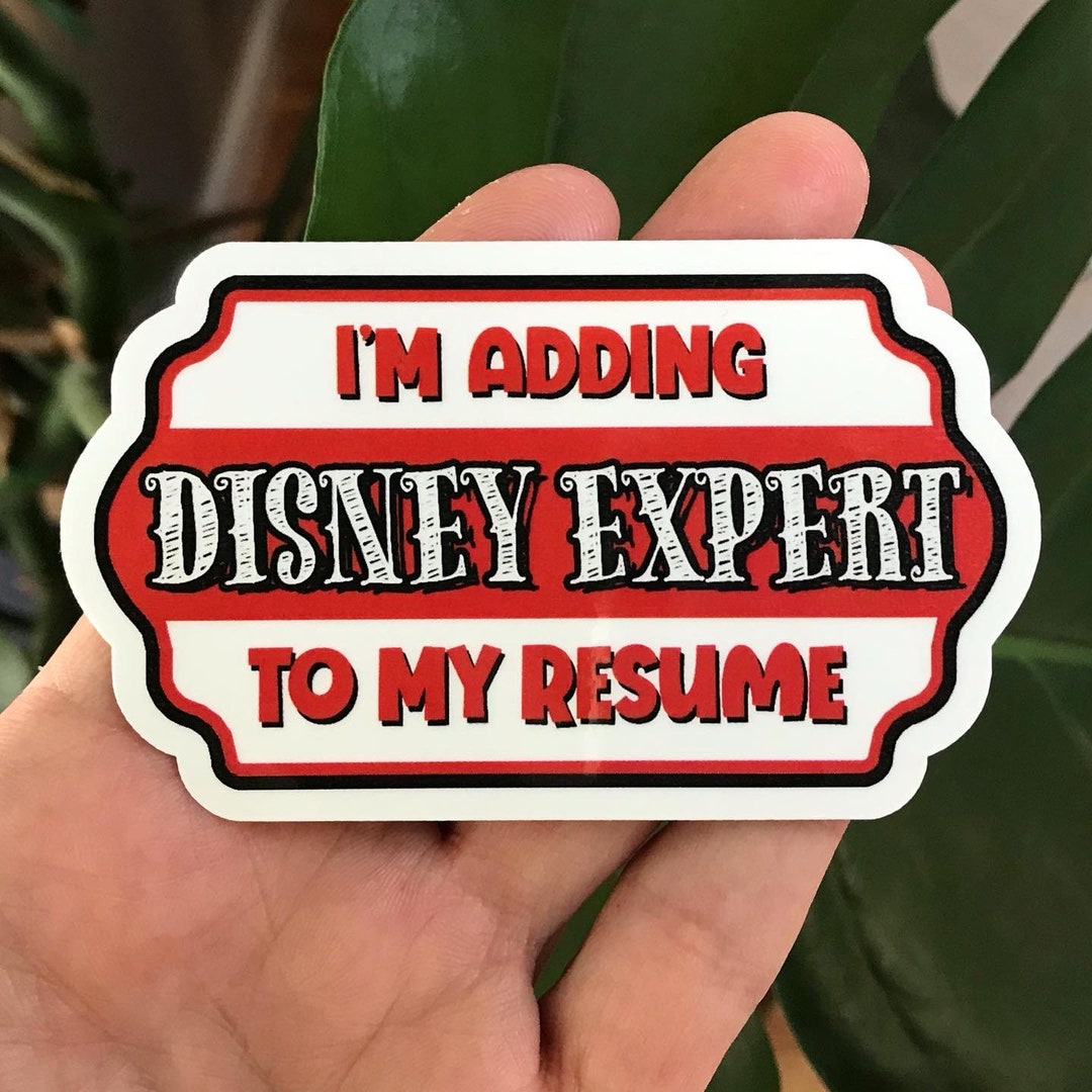I’m Adding Disney Expert to My Resume Sticker & Magnet - Etsy