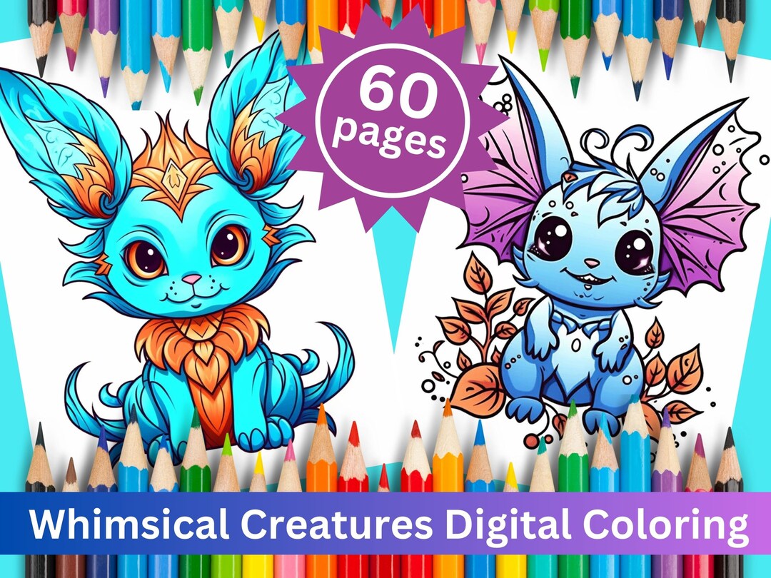 Whimsical Creatures Coloring Pages: 60 Fantasy Illustrations (PDF & JPG ...
