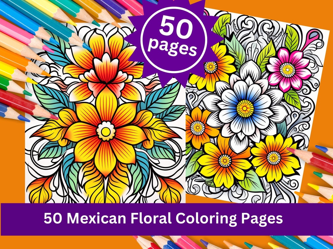 Mexican Floral Coloring Pages Adult Coloring Book 50 - Etsy