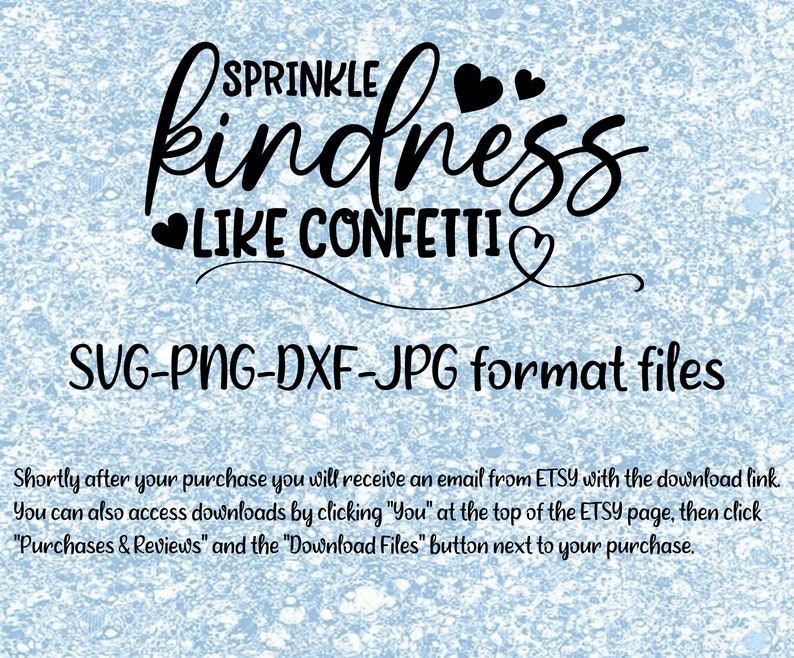 Sprinkle Kindness Like Confetti SVG Positive Svg Tshirt - Etsy