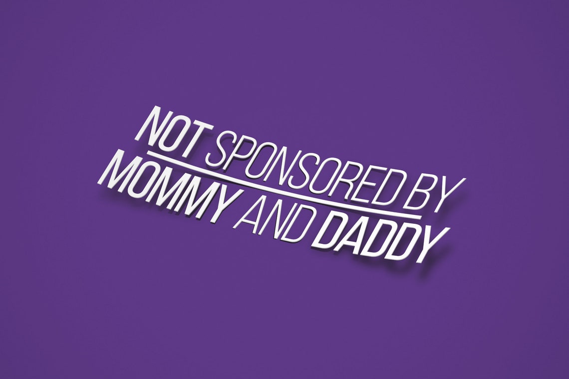 Not Sponsored by Mommy and Daddy Vinyl Sticker Die-cut Decal - Etsy Canada
