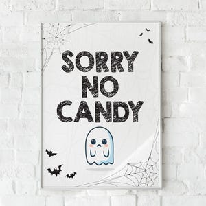 Printable Halloween Sign, Sorry No Candy, Halloween Door Sign ...