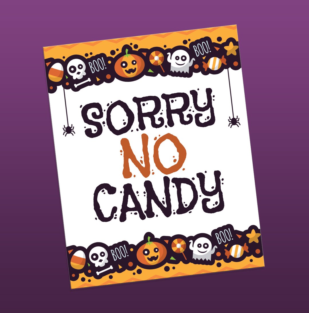 Sorry No Candy Sign, Printable Halloween Sign, Halloween Door Sign ...