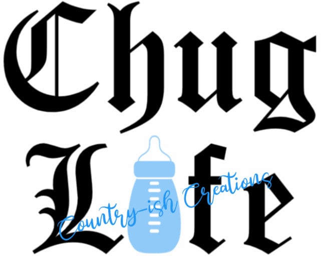Chug Life PNG - Etsy