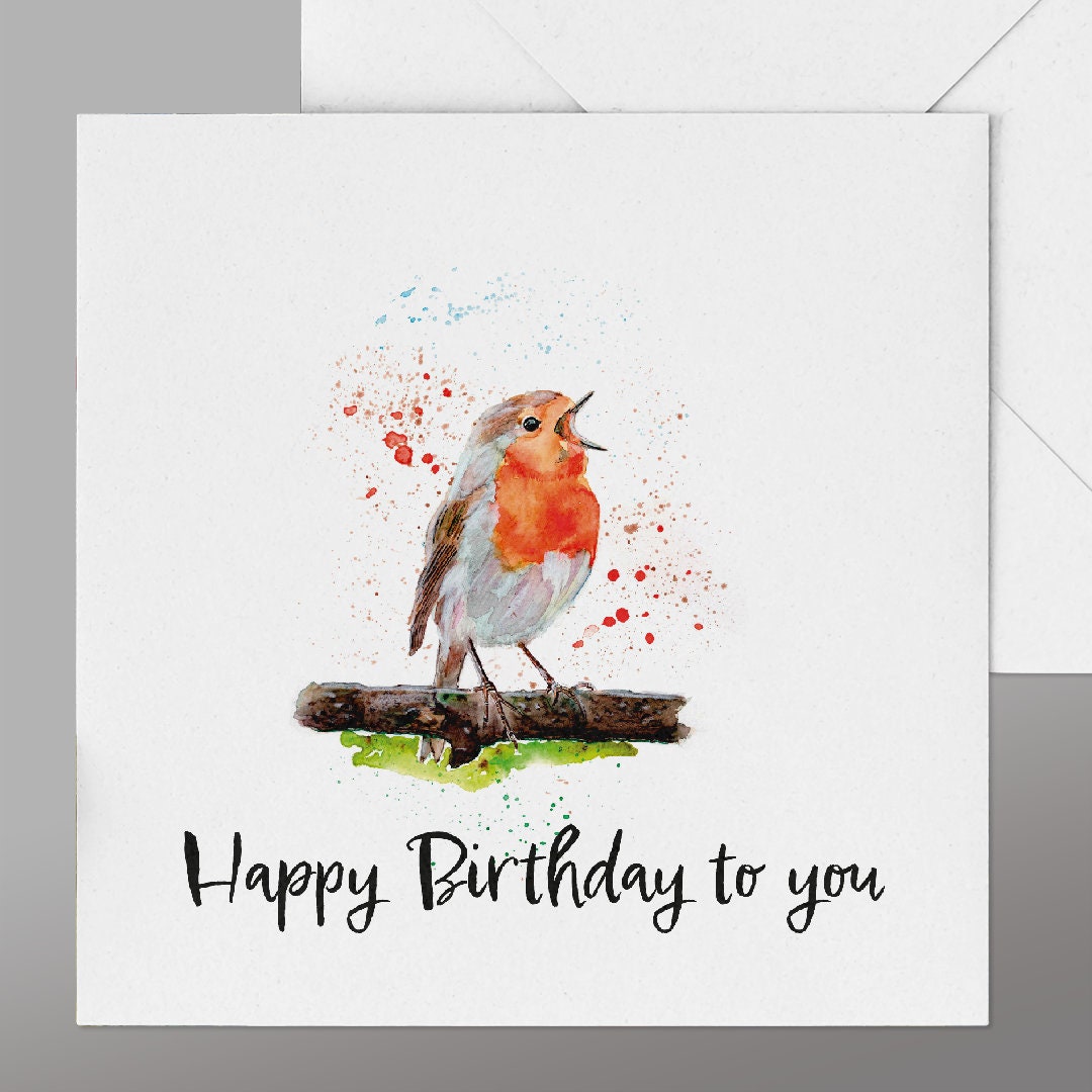 Cute 'happy Birthday to You' Robin Card. Great Robin Greetings Card for ...