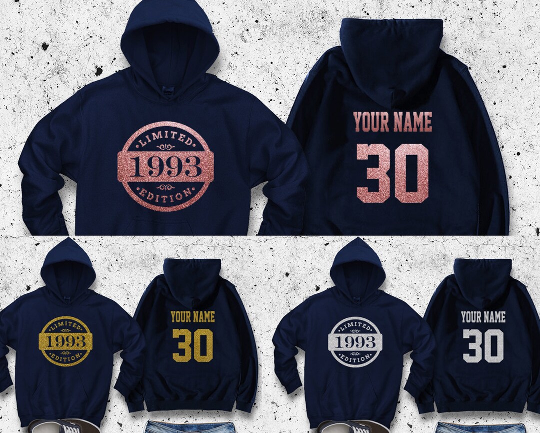 1993 Limited Edition Birthday Hoodie, 30th Birthday Hoodie, Rose Gold ...