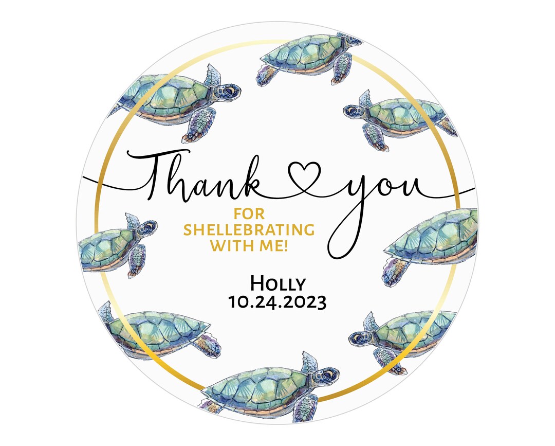 Sea Turtle Favor Stickers, Thank You for Shellebrating With Me, Wedding ...
