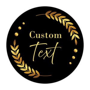 Custom Stickers, Black and Gold Stickers, Your Text Sticker, Circle ...