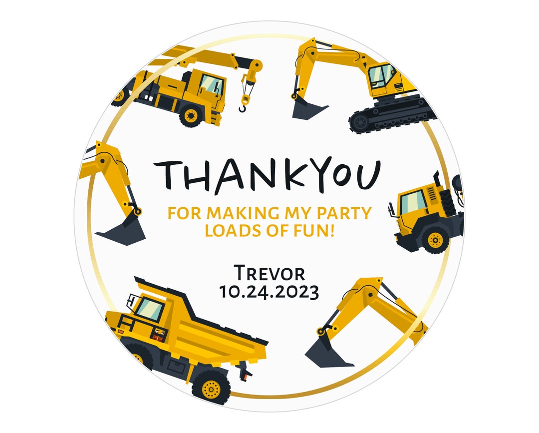 Thank You for Making My Party Loads of Fun Stickers, Construction ...