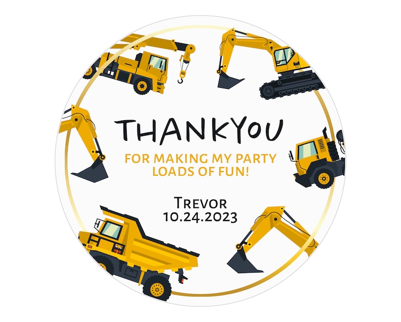 Thank You for Making My Party Loads of Fun Stickers, Construction ...