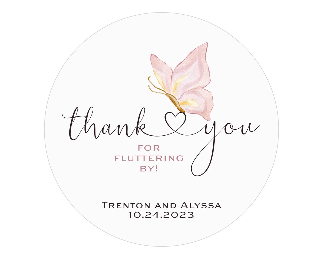 Butterfly Favor Stickers, Thank You for Fluttering By, Wedding Favor ...