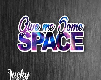 Give Me Space Car Decal - Etsy