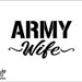 Army Wife Decal Vinyl Sticker - Etsy