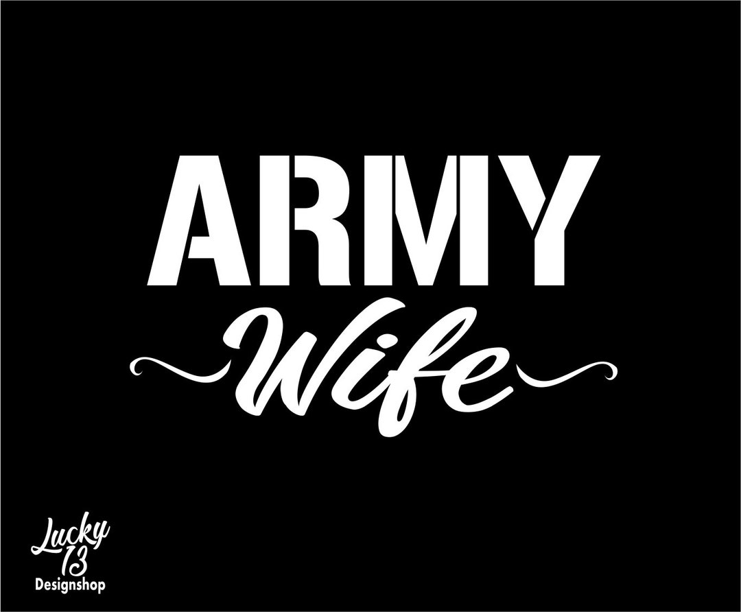 Army Wife Decal Vinyl Sticker - Etsy