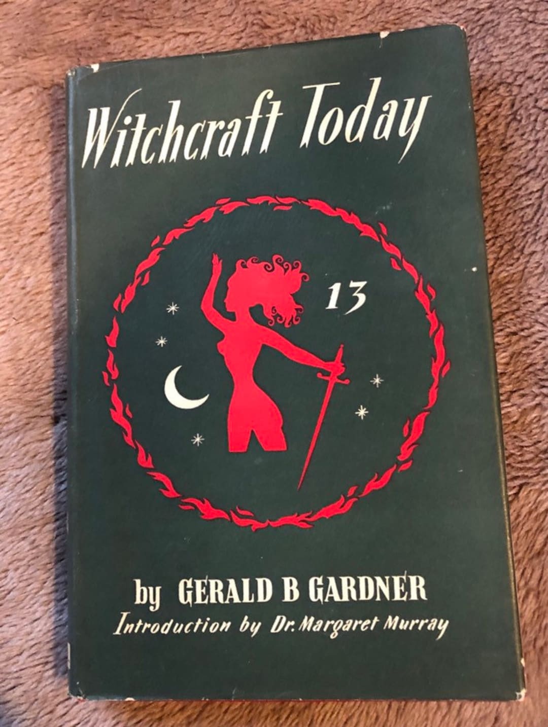 Witchcraft Today Gerald Gardner Hard Back First Edition, Occult ...