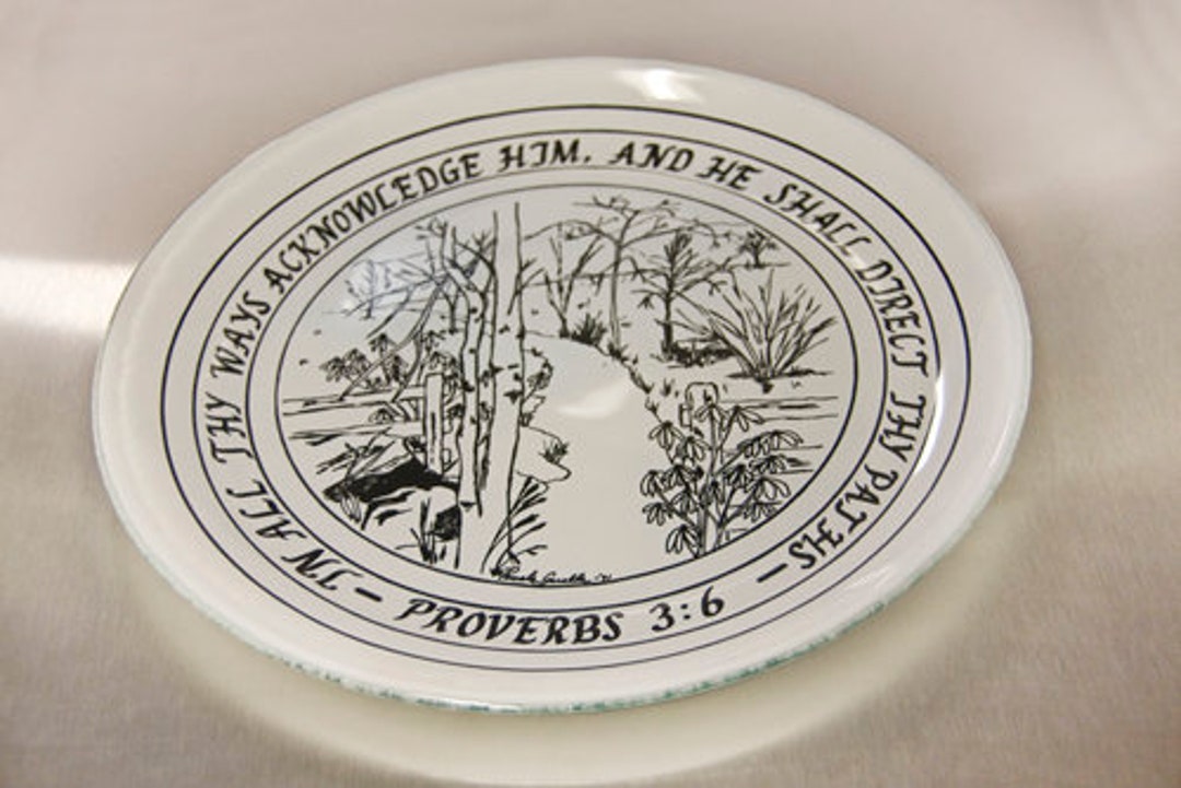 Proverbs 3:6 Path Round Glass Plate Silk Screen- 13 Inch Color Glass ...