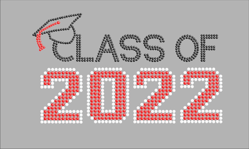Class of 2022 2023 2024 Graduation Celebration Rhinestone Design Hotfix ...