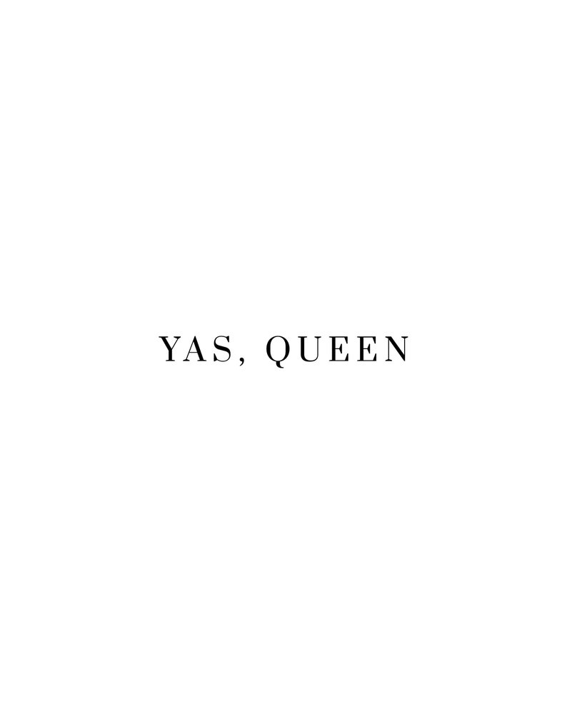 High Quality Print Yas Queen Inspirational Wall Art - Etsy