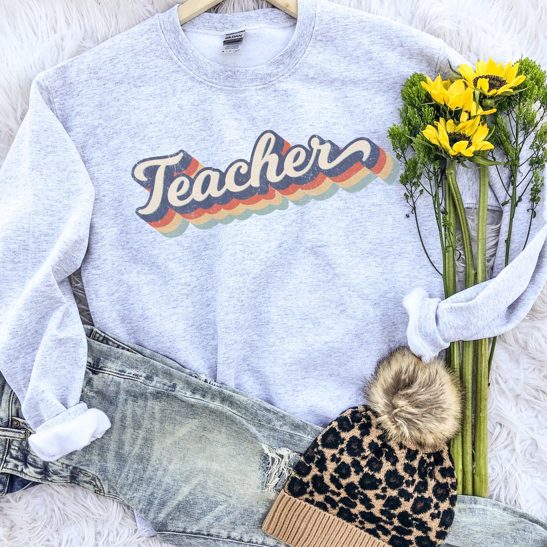 Retro Teacher Sweatshirt, Teacher Sweatshirt, Teacher Crewneck, Teacher ...