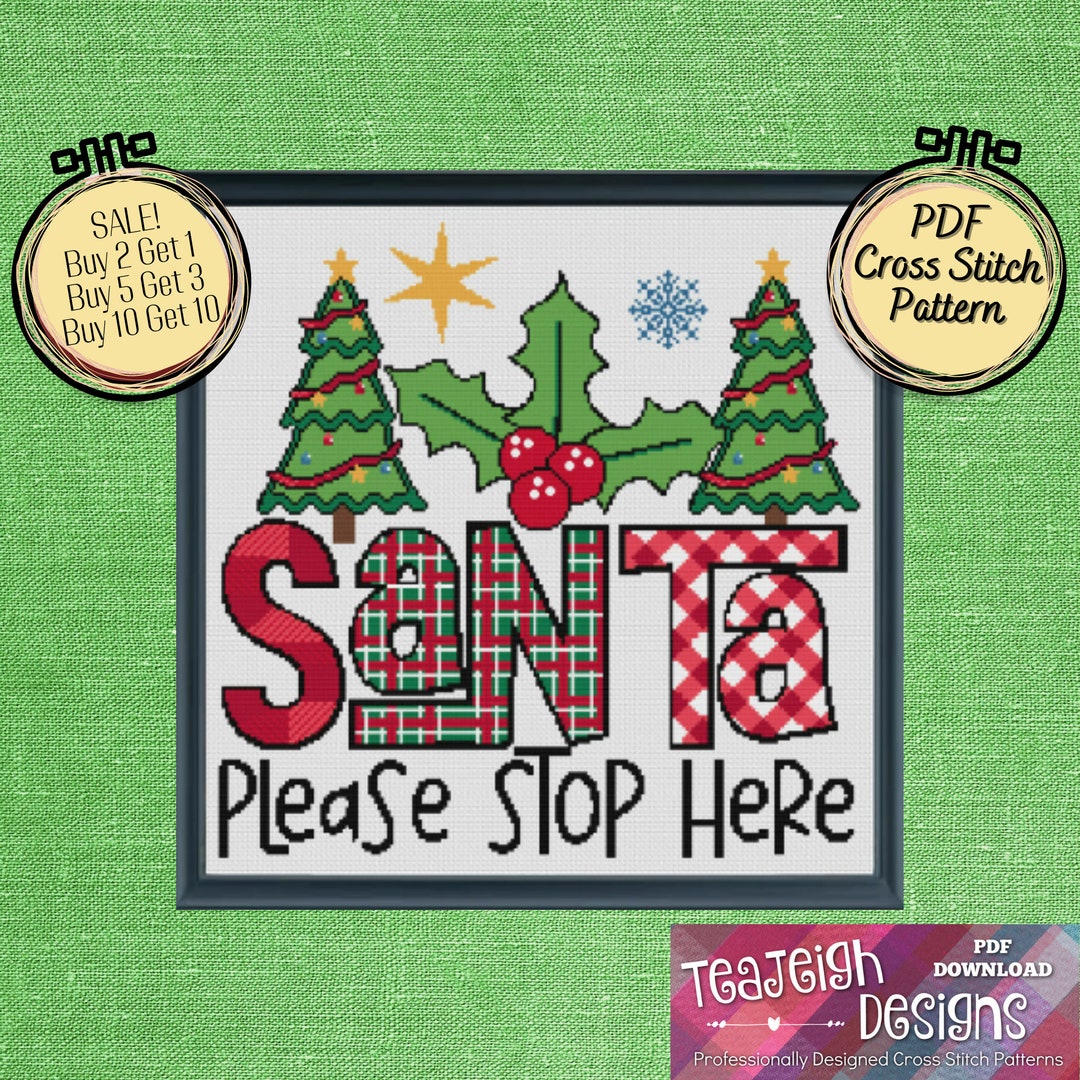 Santa Please Stop Here Christmas Cross Stitch PDF Pattern - Printable ...