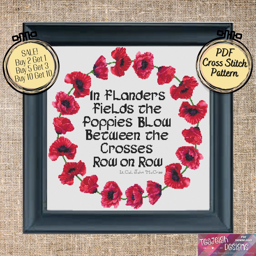 Flander's Field's Poem With Poppies for Remembrance Day Cross Stitch ...