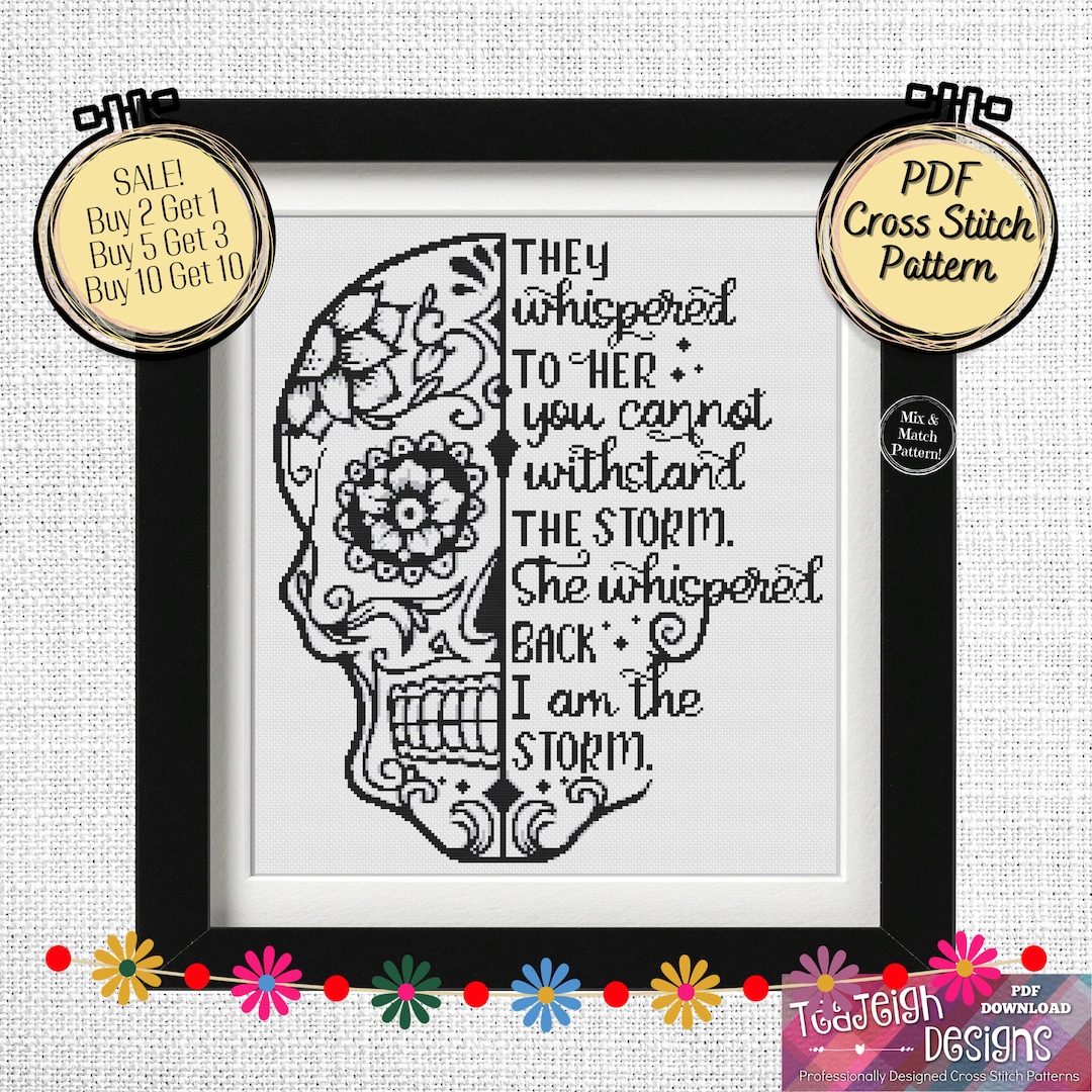 I Am the Storm Cross Stitch Pattern With a Day of the Dead Sugar Skull ...