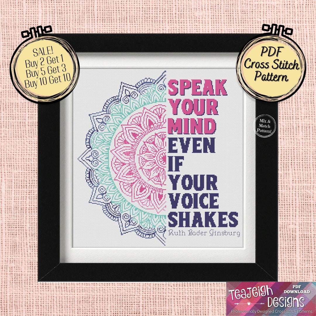 RBG Speak Your Mind Even If Your Voice Shakes Cross Stitch Pattern ...