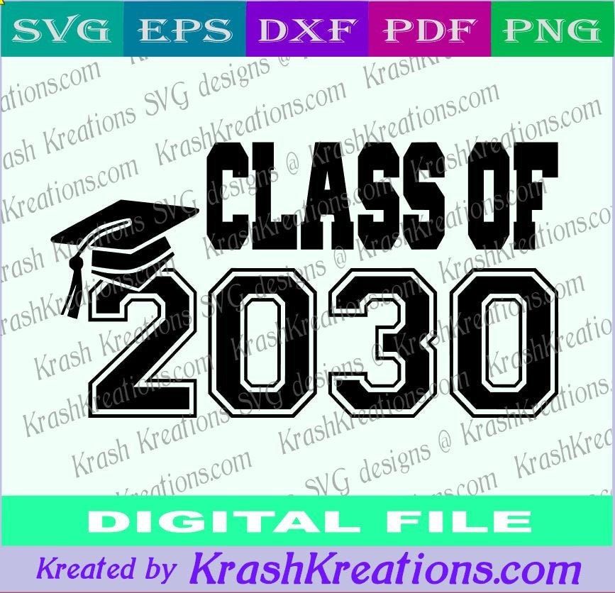Class of 2030 SVG File, Class of 2030 DIY Shirt Design - Etsy