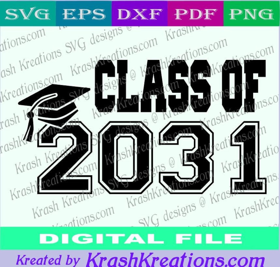 Class of 2031 SVG File Class of 2031 DIY Shirt Design - Etsy