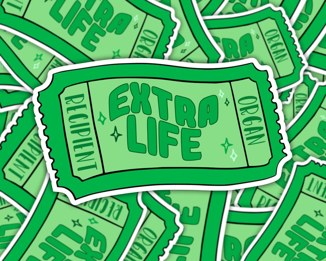 Extra Life Coupon, Organ Recipient Sticker - Etsy