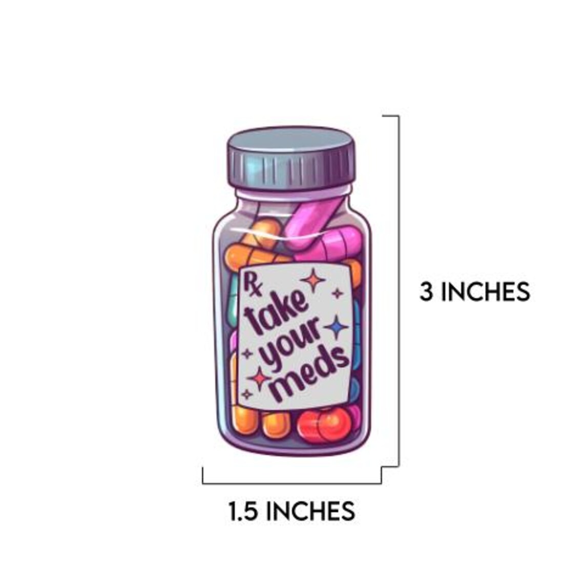 Colorful Pill Bottle Meds Reminder Sticker - Take Your Meds - Charity ...